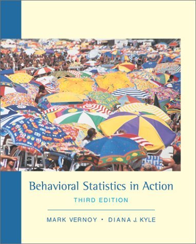 Behavioral Statistics in Action by Mark W. Vernoy (2001-09-03): Mark W ...