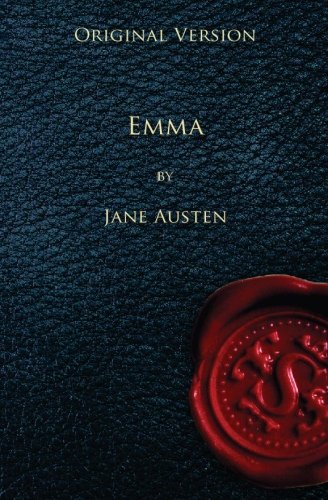 Emma - Original Version: Austen, Jane: 9781451509328: Amazon.com: Books