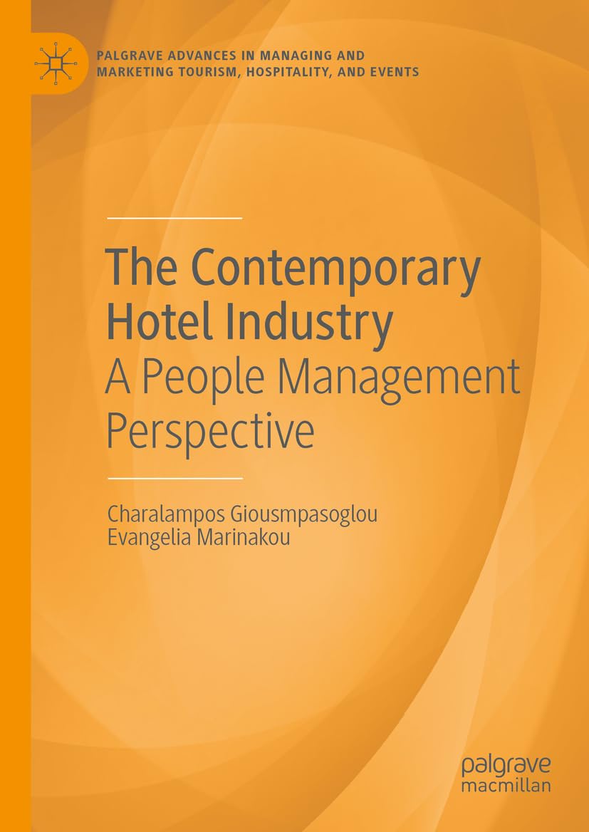 The Contemporary Hotel Industry: A People Management Perspective ...