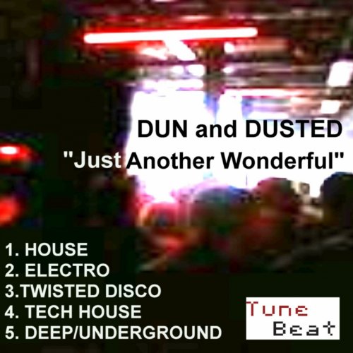 Play Just Another Wonderful by Dun and Dusted on Amazon Music