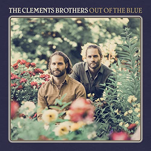 Play Out of the Blue by The Clements Brothers on Amazon Music