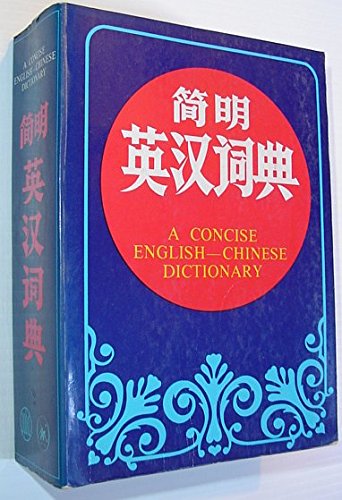 A Concise English-Chinese Dictionary: Heinemann Educational Books ...