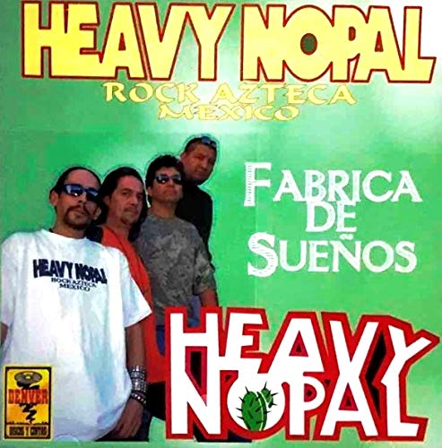 Heavy Nopal - Fabrica De Suenos - Amazon.com Music