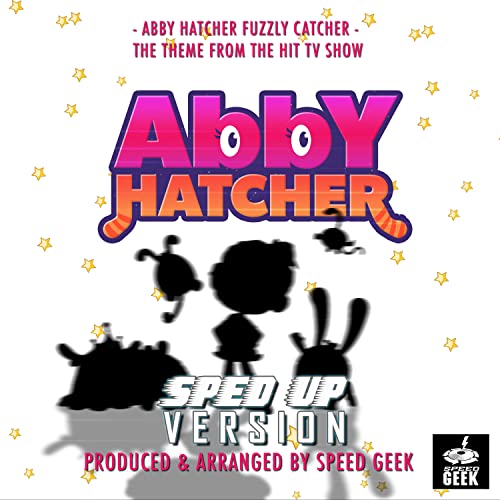 Play Abby Hatcher Fuzzly Catcher Main Theme (From "Abby Hatcher Fuzzly ...