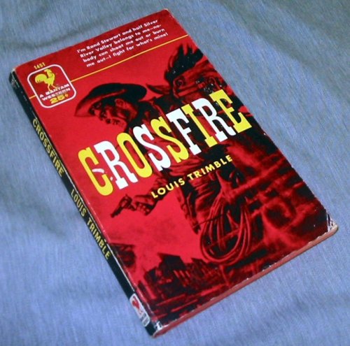 Crossfire: Louis Trimble: 9781864367416: Amazon.com: Books