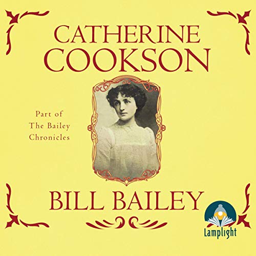 Amazon.com: Bill Bailey (Audible Audio Edition): Catherine Cookson ...