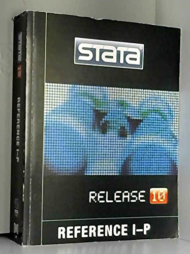 Stata Release 10 - Reference I-P: Stata Corporation: 9781597180252 ...