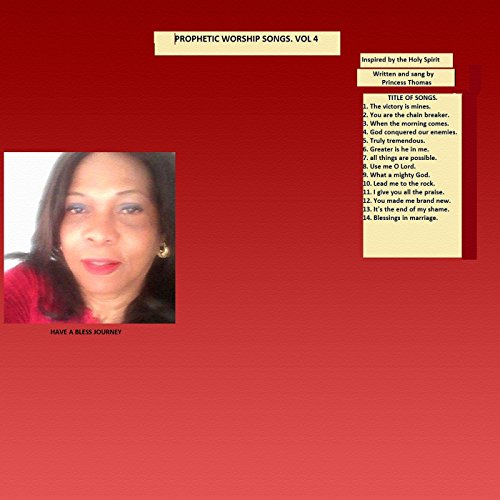 Amazon MusicでPrincess ThomasのProphetic Worship Songs, Vol. 4を再生する