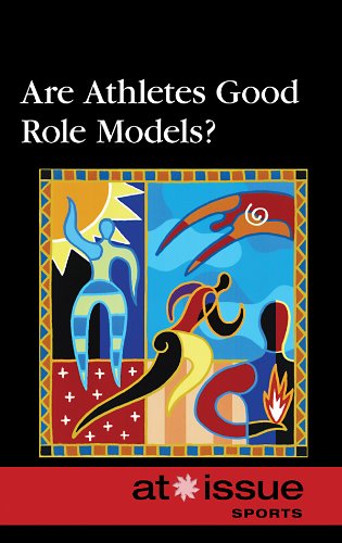 Are Athletes Good Role Models?: Hahn, Kathy: 9780737746471: Books ...