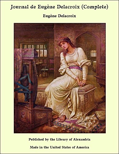 Journal de Eugène Delacroix (Complete) (French Edition) - Kindle ...