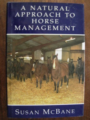 『A Natural Approach to Horse Management』｜感想・レビュー - 読書メーター