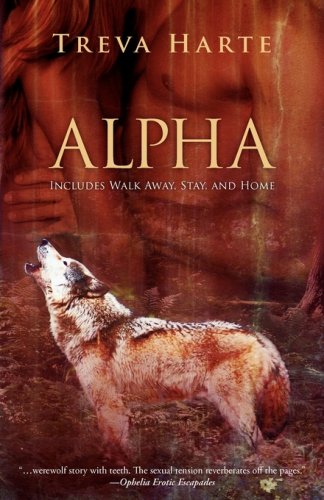 Alpha: Harte, Treva: 9781596325098: Amazon.com: Books