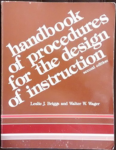 Handbook of Procedures for the Design of Instruction by Leslie J ...