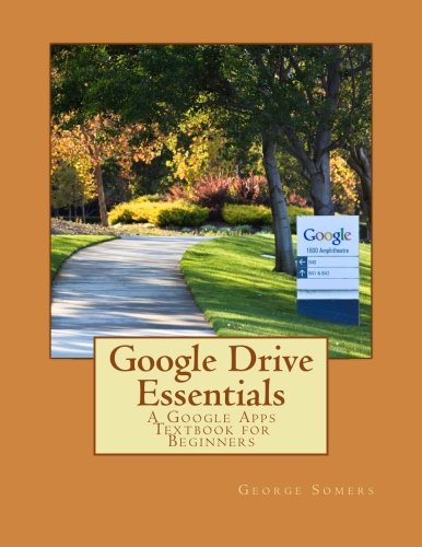 Amazon.com: Google Drive Essentials: A Google Apps Textbook for Youth ...