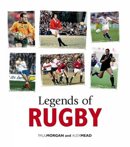 Legends Of Rugby: Paul Morgan: 9781905828319: Amazon.com: Books