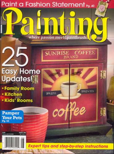Painting, August 2008 Issue: Editors of PAINTING Magazine: Amazon.com ...