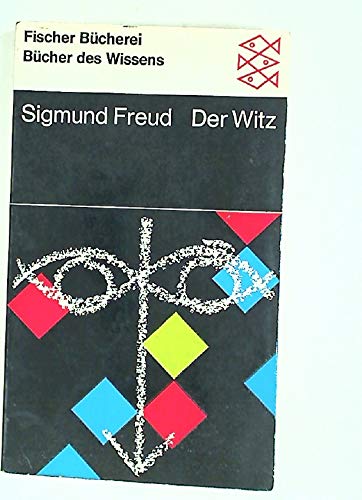 Der Witz und seine Beziehung zum Unbewussten.: Sigmund: Freud: Amazon ...