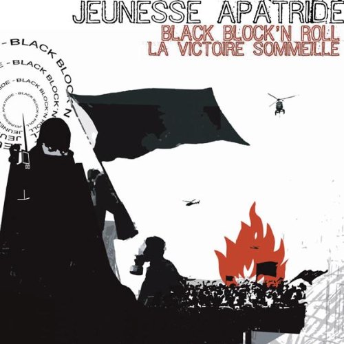 Black Block'n'Roll/La Victoire Sommeille [Vinyl LP] - Jeunesse Apatride ...