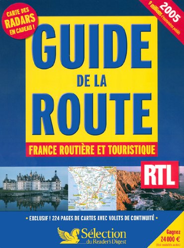Amazon.fr - Guide de la Route 2005 France Routiere et Touristique - Livres
