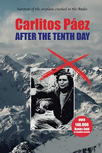 Carlitos Páez: AFTER THE TENTH DAY