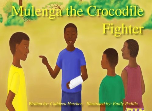 Amazon.com: Mulenga The Crocodile Fighter (Mulenga Adventure Series ...
