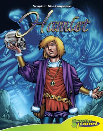Hamlet (Graphic Shakespeare): Shakespeare, William, Dunn, Rebecca ...