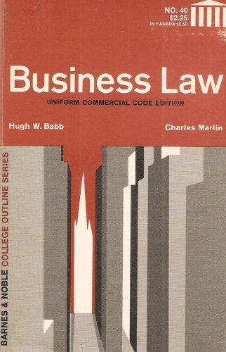 Business law : uniform commercial code edition: Hugh Webster Babb ...