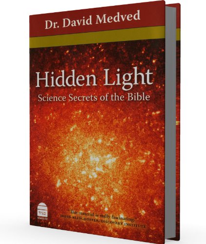Hidden Light: Science Secrets of the Bible - Kindle edition by Medved ...