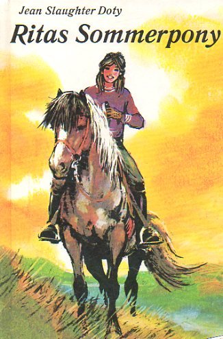 Ritas Sommerpony: Jean Slaughter Doty: 9783414140005: Amazon.com: Books