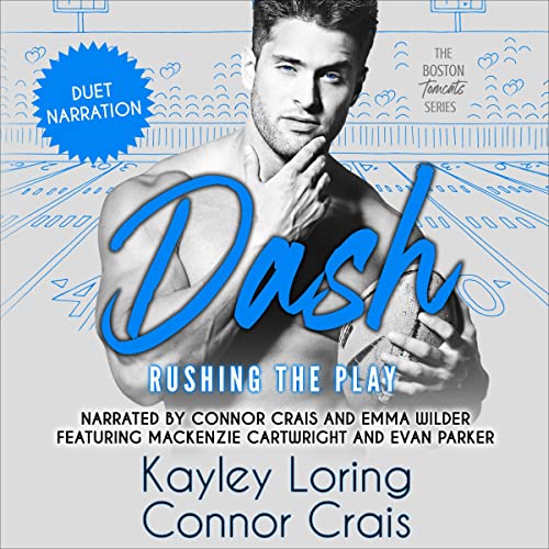 Amazon.com: Dash: Rushing the Play (Audible Audio Edition): Kayley ...