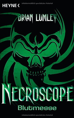 Necroscope 3 - Blutmesse: Roman : Lumley, Brian, Diesel, Andreas ...