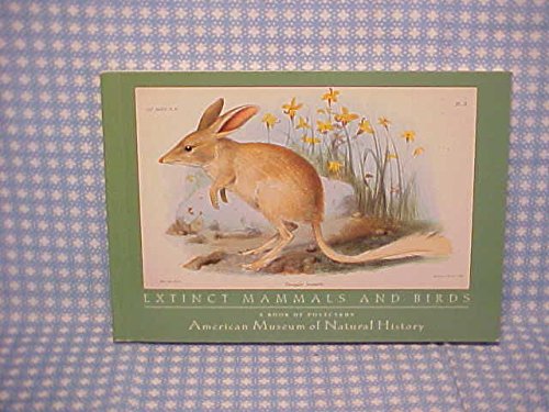Extinct Mammals and Birds: American Museum of Natural History ...