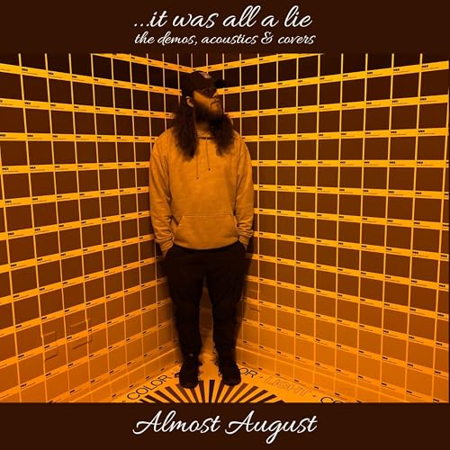 Amazon MusicでAlmost Augustの...it was all a lieを再生する