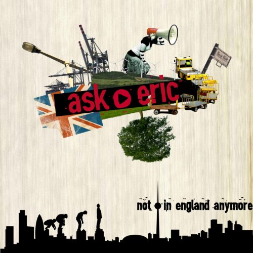 Amazon.com: Not In England Anymore : Ask Eric: Digital Music