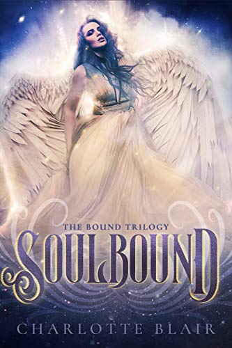Soulbound (The Bound Trilogy Book 1) - Kindle edition by Blair ...