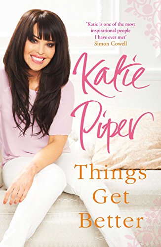 Things Get Better eBook : Piper, Katie: Amazon.co.uk: Kindle Store
