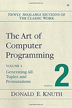 The Art of Computer Programming, Volume 4, Fascicle 2: Generating All Tuples and Permutations1st ...