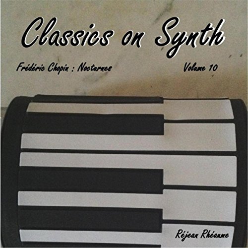 Amazon Music UnlimitedでRéjean RhéaumeのClassics On Synth, Vol. 10を
