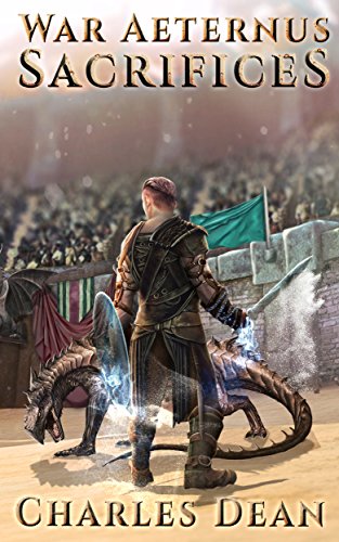 War Aeternus 2: Sacrifices - Kindle edition by Dean, Charles, Swayne ...