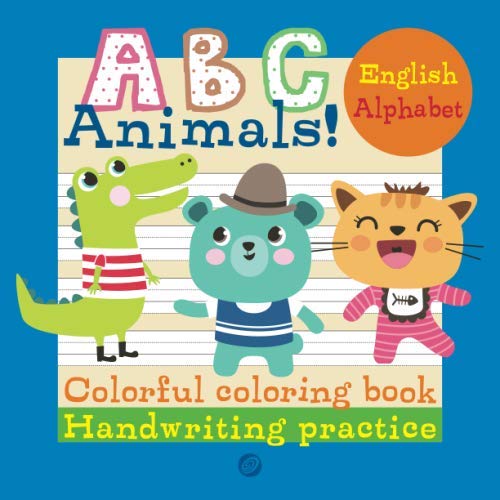 ABC Animals! English Alphabet: Colorful coloring book · Handwriting ...