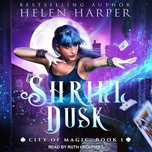 Amazon.com: Shrill Dusk: City of Magic Series, Book 1 (Audible Audio ...