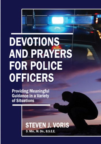 Amazon.com: Devotions and Prayers for Police Officers: Providing ...