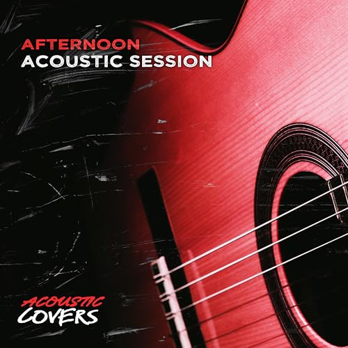 Play Afternoon Acoustic Session by Acoustic Covers on Amazon Music ...