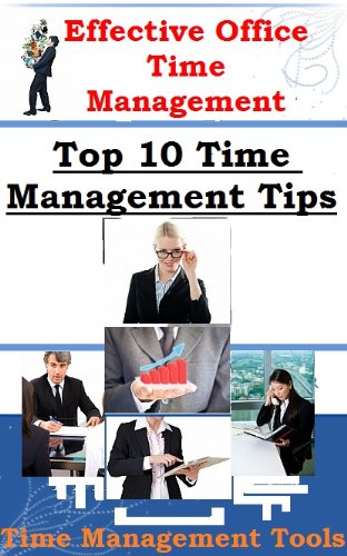 Amazon.com: Effective Office Time Management - Top 10 Time Management ...