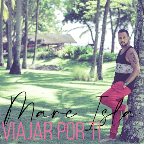 Amazon.com: Viajar por Ti : Marc Isla: Digital Music