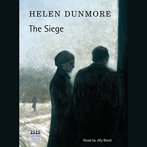 The Siege (Audio Download): Helen Dunmore, Jilly Bond, ISIS Audio Books ...