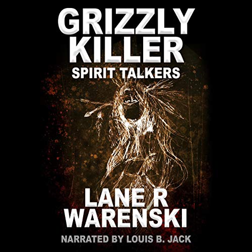 Amazon.com: Spirit Talkers: Grizzly Killer, Book 10 (Audible Audio ...