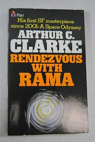 Rendezvous with Rama: Clarke, Arthur C: Amazon.com: Books