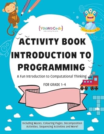 A journey to coding wonderland: A fun introduction to Computational ...