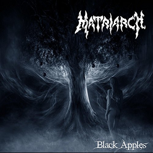 Black Apples (Reissue Remastered) by Matriarch on Amazon Music - Amazon ...